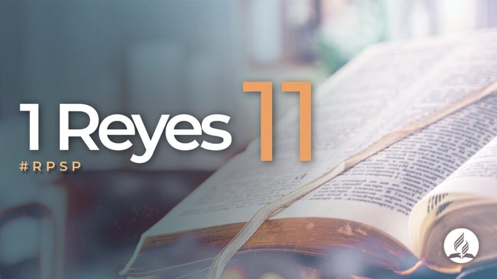 1 Reyes 11 | Reavivados Por Su Palabra | #RPSP | devocionmatutina.com