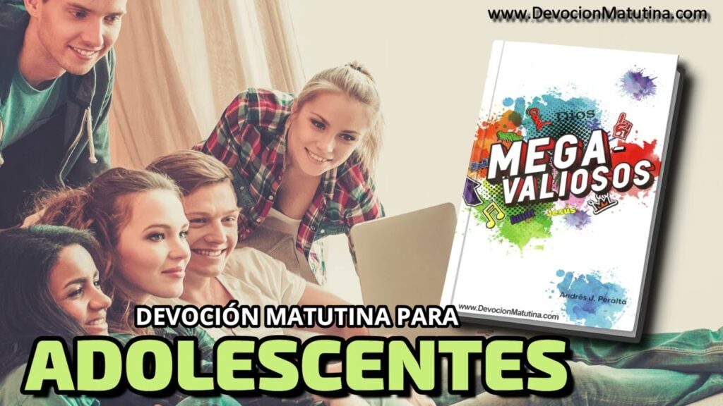 8 de agosto 2025 | Devoción Matutina para Adolescentes 2025 ...